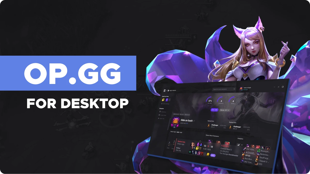 OP.GG - Desktop App on Overwolf