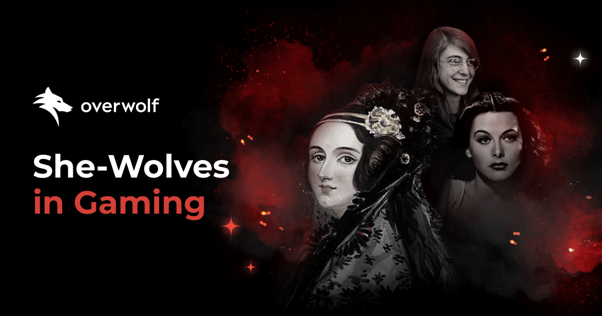She-Wolves in Gaming and Tech